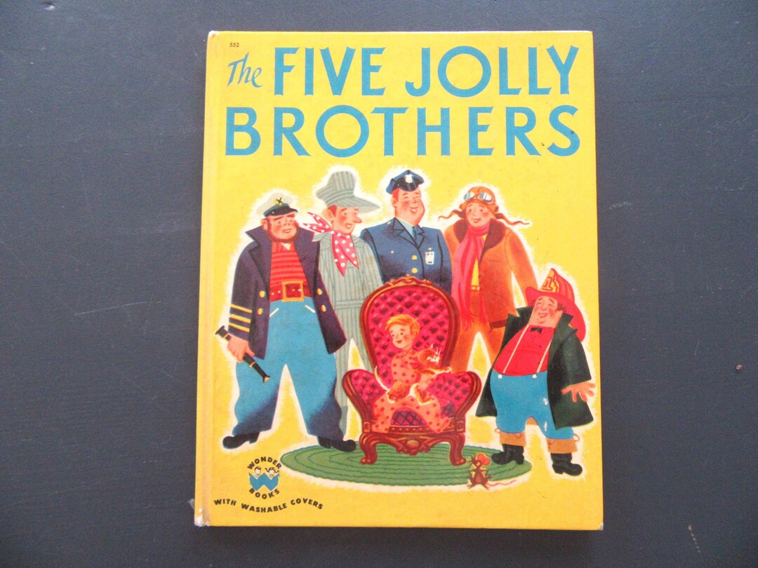 1951 the Five Jolly Brothers / Vintage Children's Wonder Book / by Tish Chaffee / Illustrated by ...