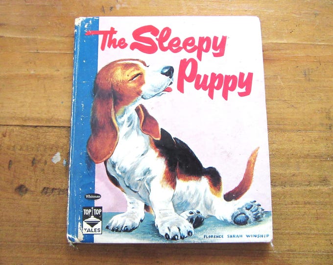 1961 the Sleepy Puppy / Whitman Top Top Tales Book / by Mary Jo ...