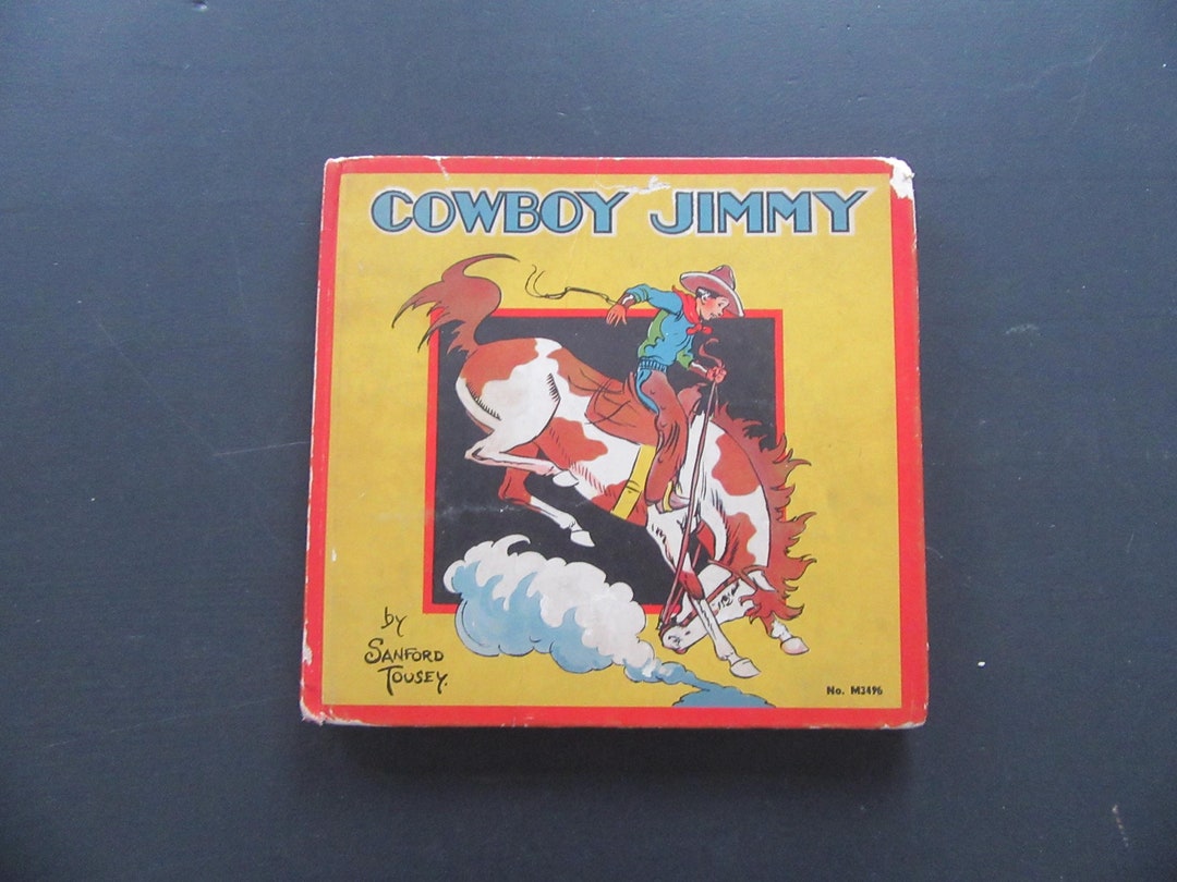 Cowboy Jimmy by Sanford Tousey: 1935 First Edition Children's Book - Etsy