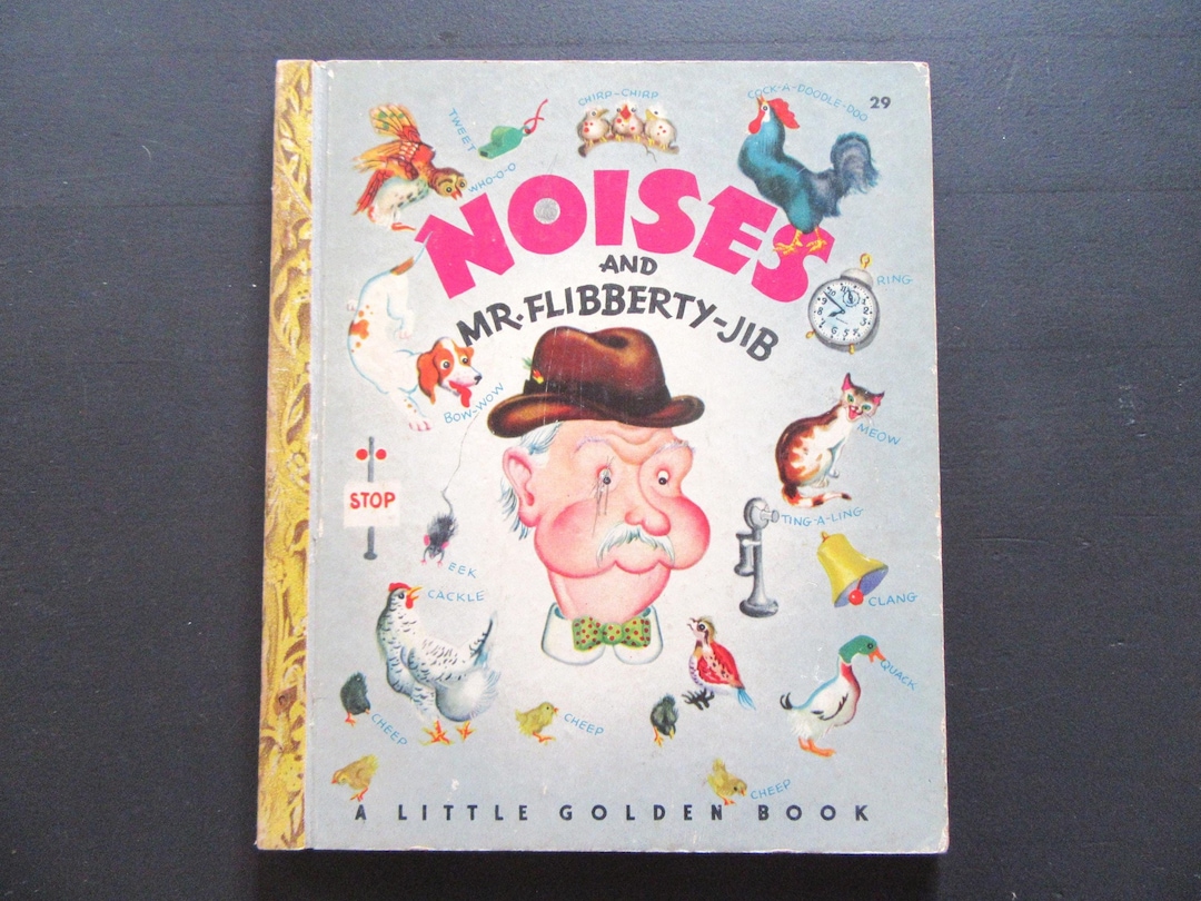 Noises and Mr. Flibberty-jib: 1947 Little Golden Book 1st Ed. - Etsy