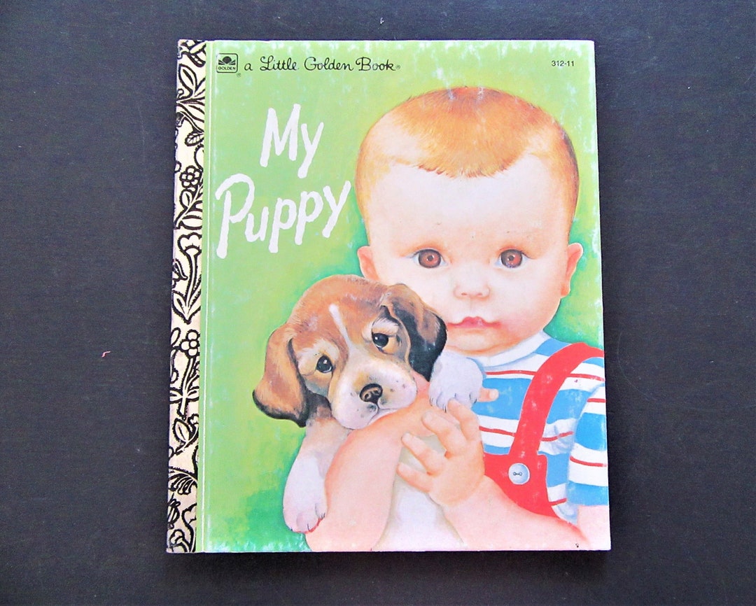 1983 My Puppy / Little Golden Book / Children's Book / by Patsy Scarry ...