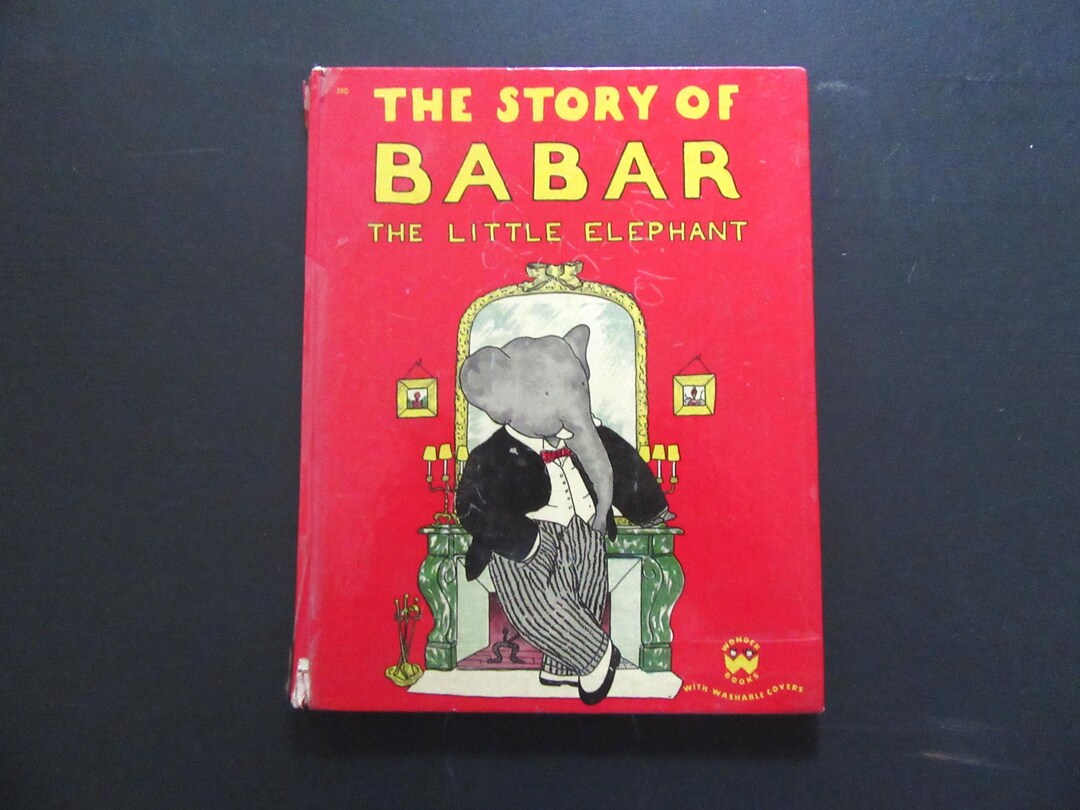 1933 the Story of Barbar the Little Elephant by Jean De Brunhoff ...