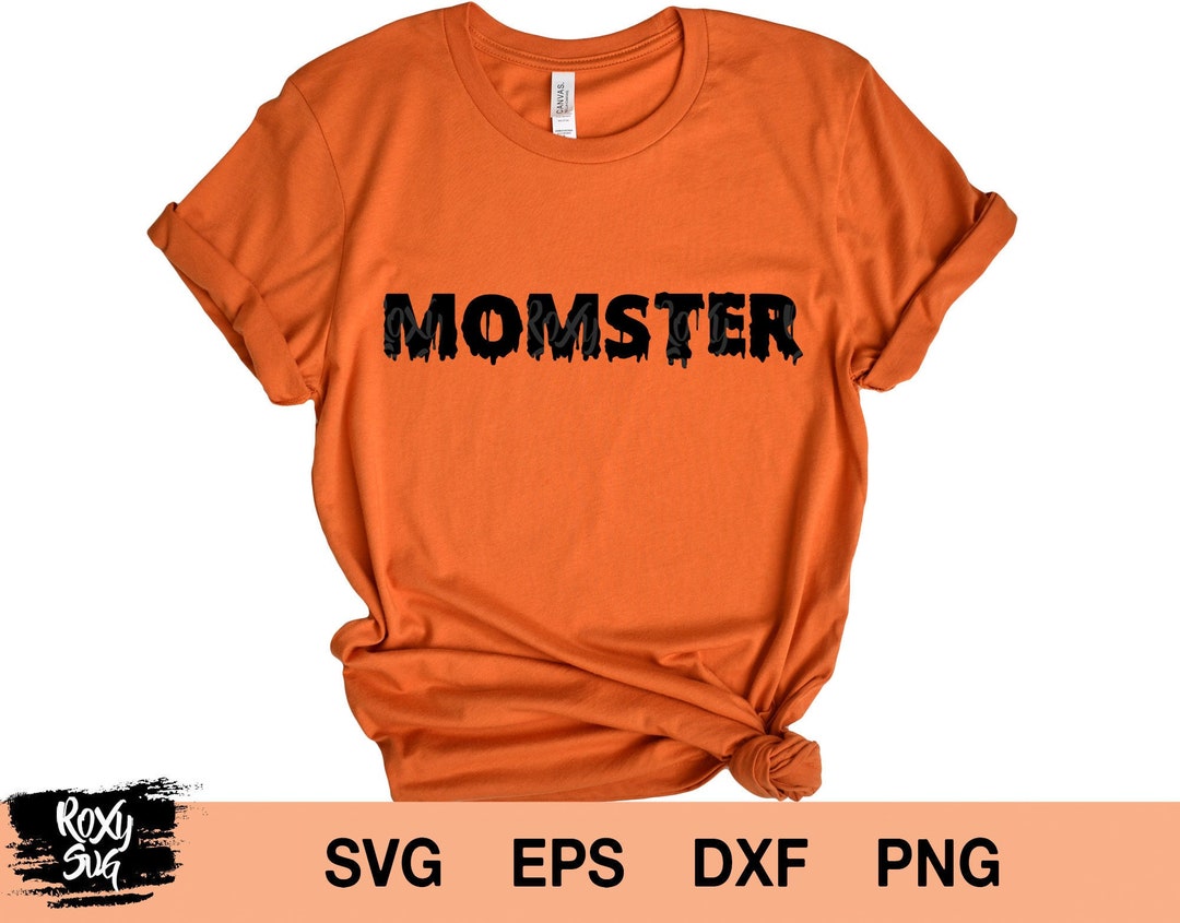 Momster Svg, Halloween Svg, Mama Svg, Mom Svg, Halloween Svg Files ...