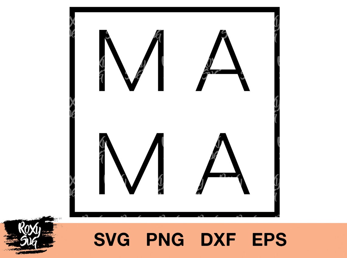MAMA Square Svg Mama Svg Design Mama Avg Mama Clipart - Etsy