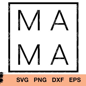 MAMA Square Svg Mama Svg Design Mama Avg Mama Clipart - Etsy