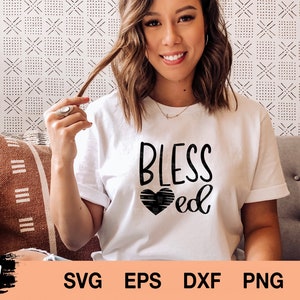 Blessed Svg, Blessed Word Svg, Quotes Svg, Blessed Cut File, Blessed ...