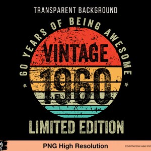 Birthday 60 Years, Vintage 1960 Svg, 1960 Birthday Svg, 1960 Birthday ...