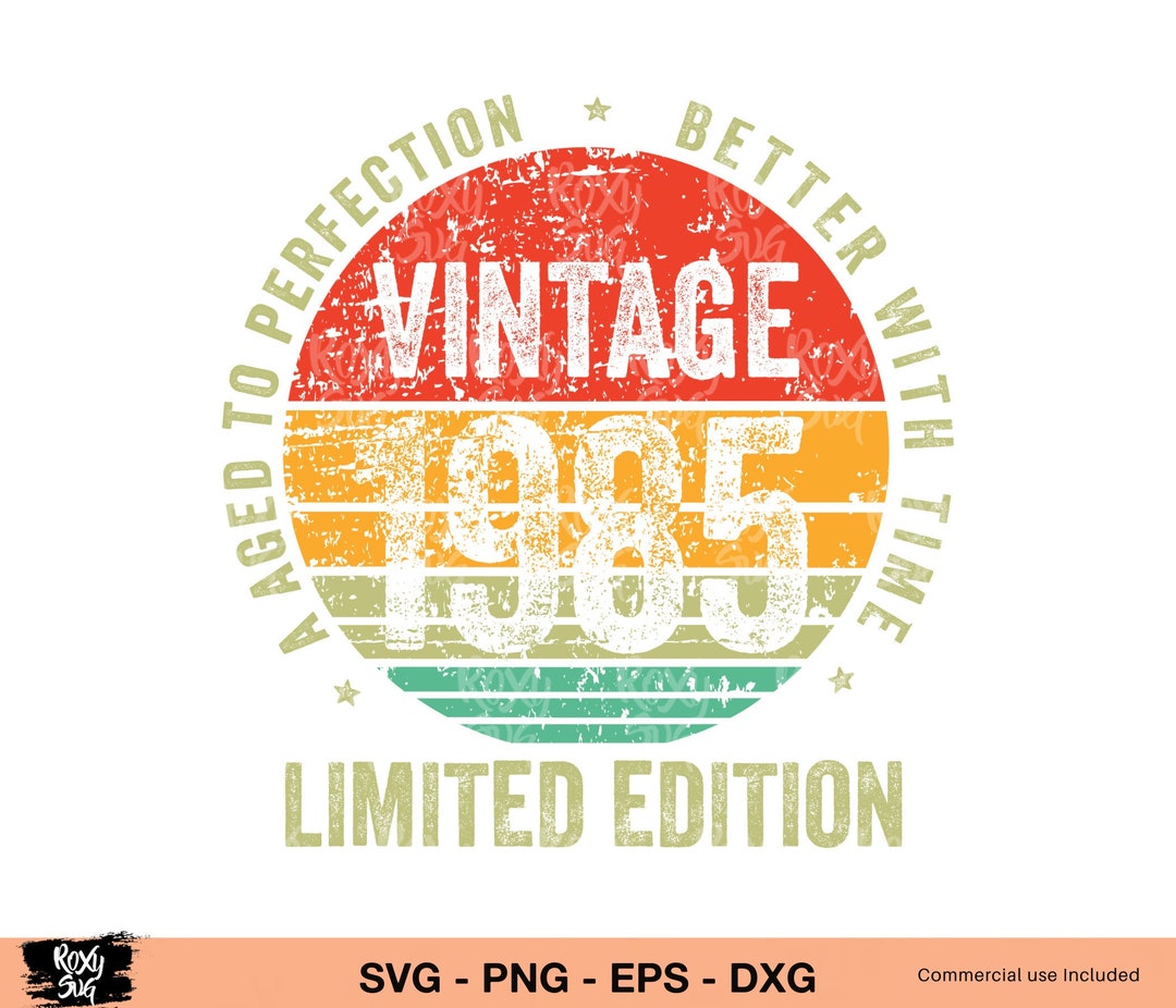 Vintage 1985 Svg Vintage Birthday Svg Vintage Svg 35th - Etsy