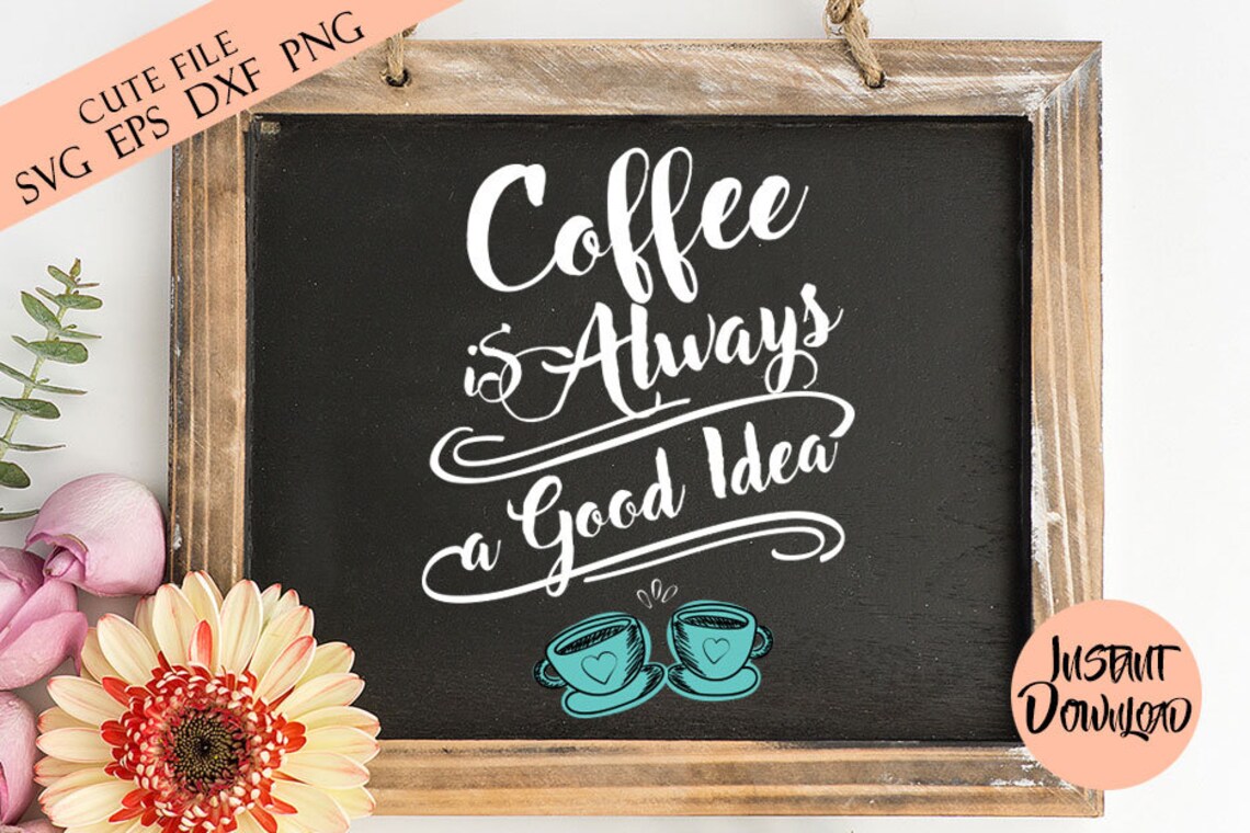 Coffee Svg Svg Quotes Morning Quotes Phrases Svg Files - Etsy