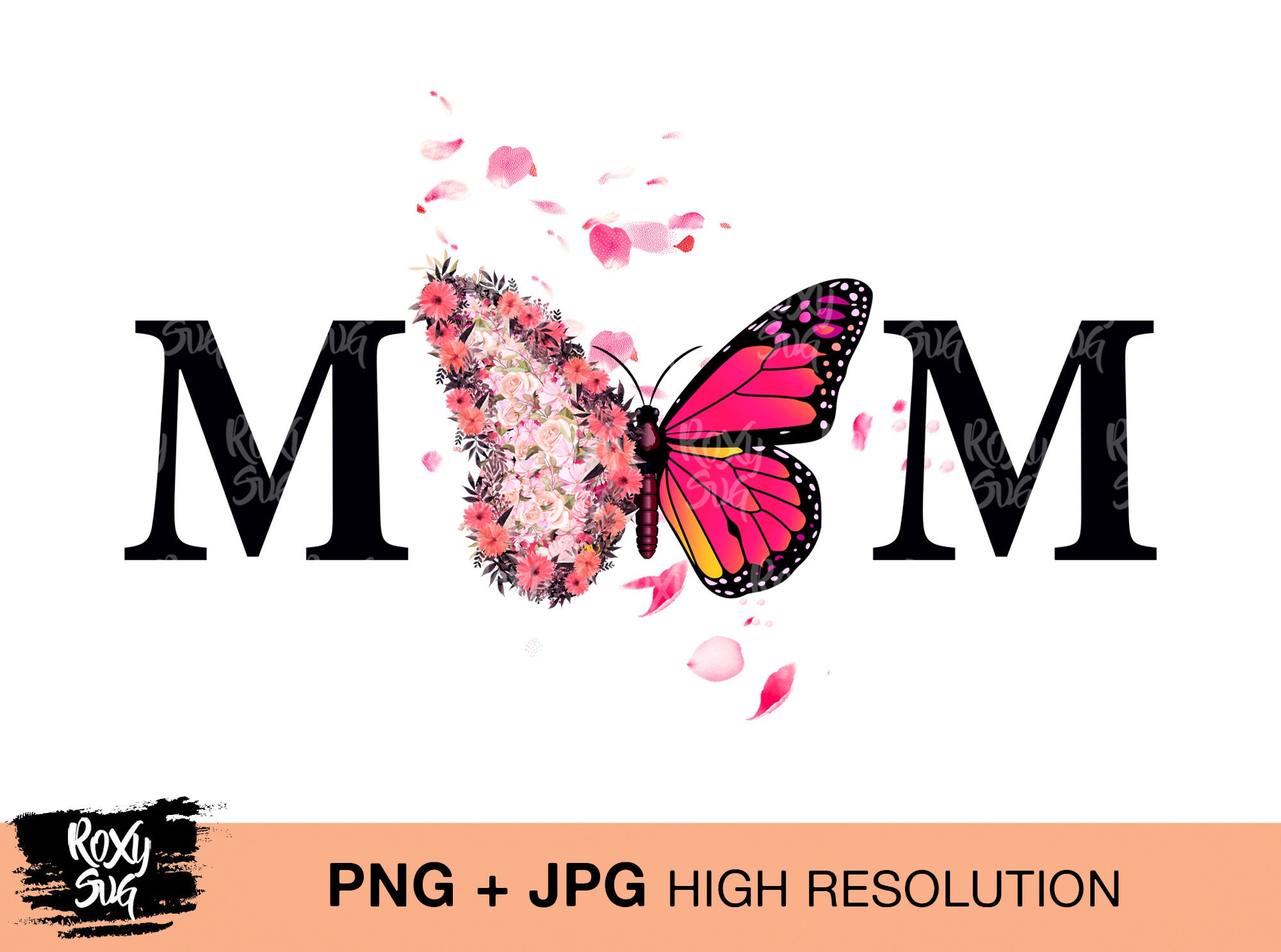 Butterfly Png Mom Design Butterfly Flowers Mother's Day - Etsy