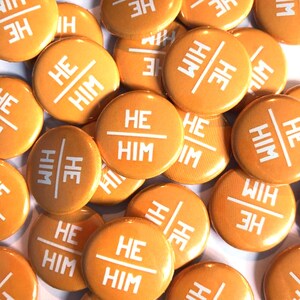 He Him Pronoun Pin | Gender Pronouns Badge | He Him Button | Christmas ...