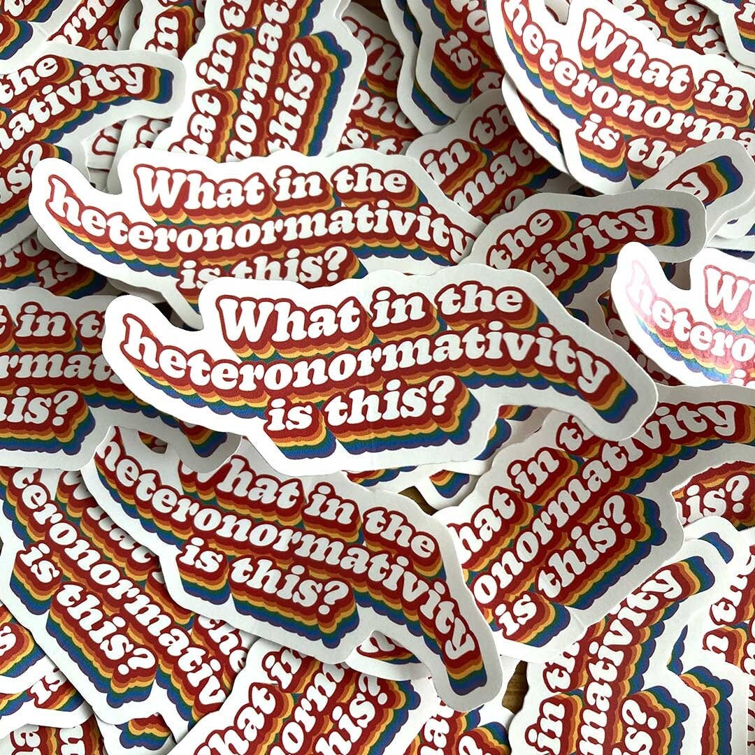 What in the Heteronormativity is This? Retro Pride Sticker - Etsy
