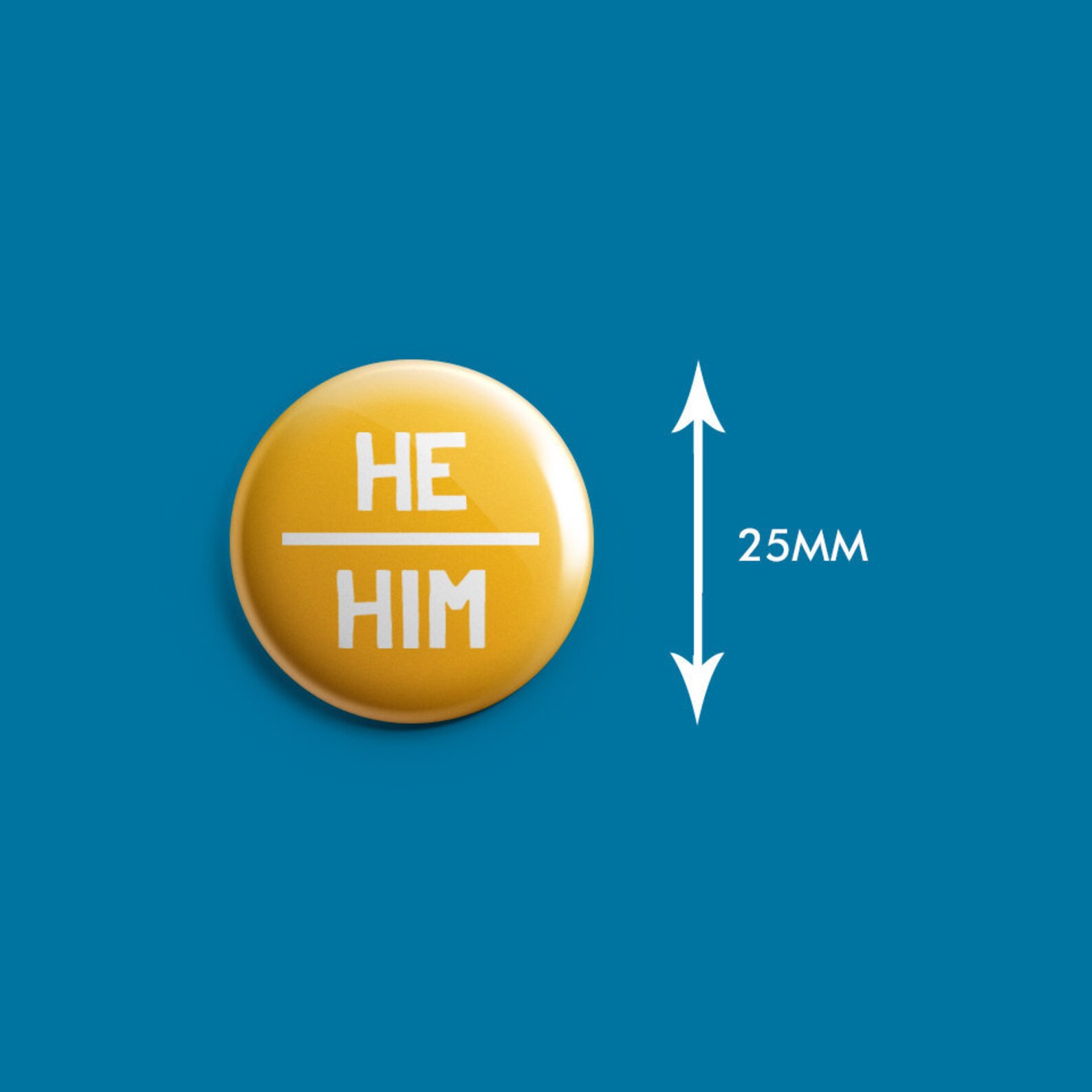 He Him Pronoun Pin Gender Pronouns Badge He Him Button - Etsy