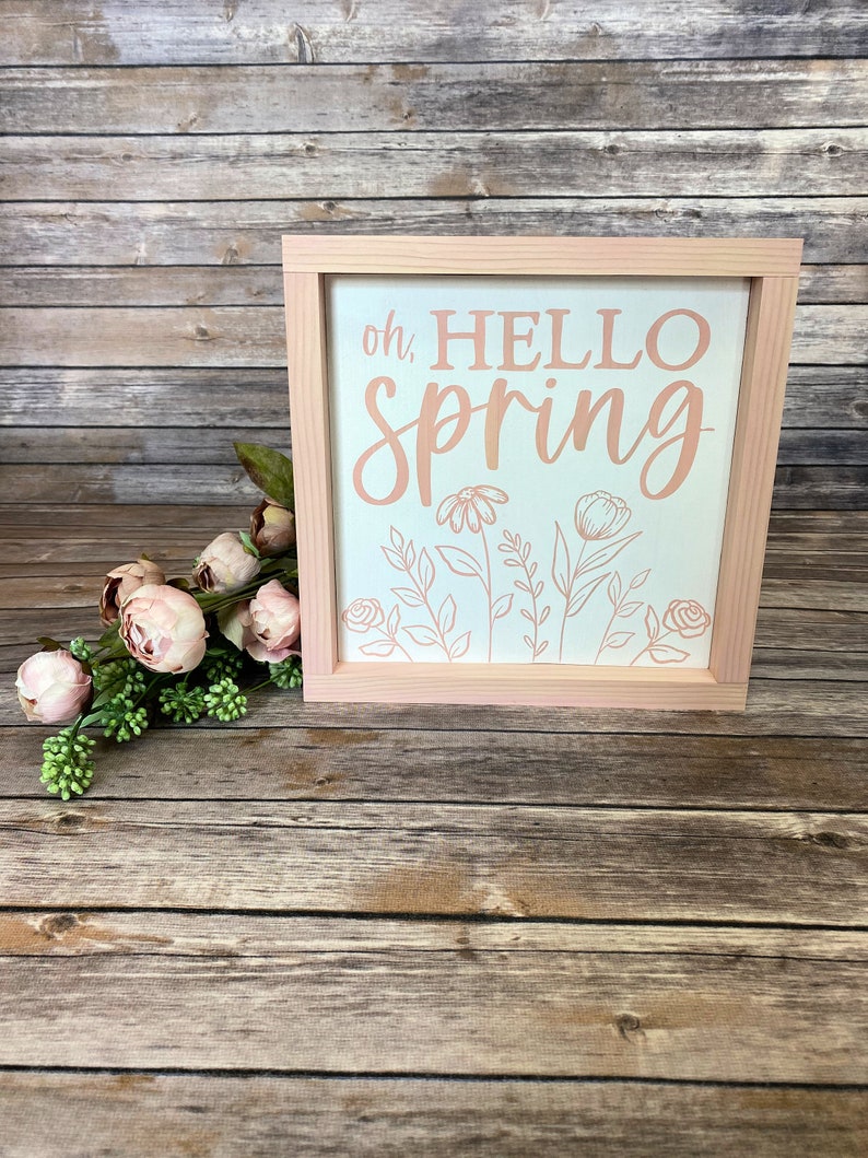 Oh Hello Spring Farmhouse Wood Sign, Botanical Spring Wood Sign ...