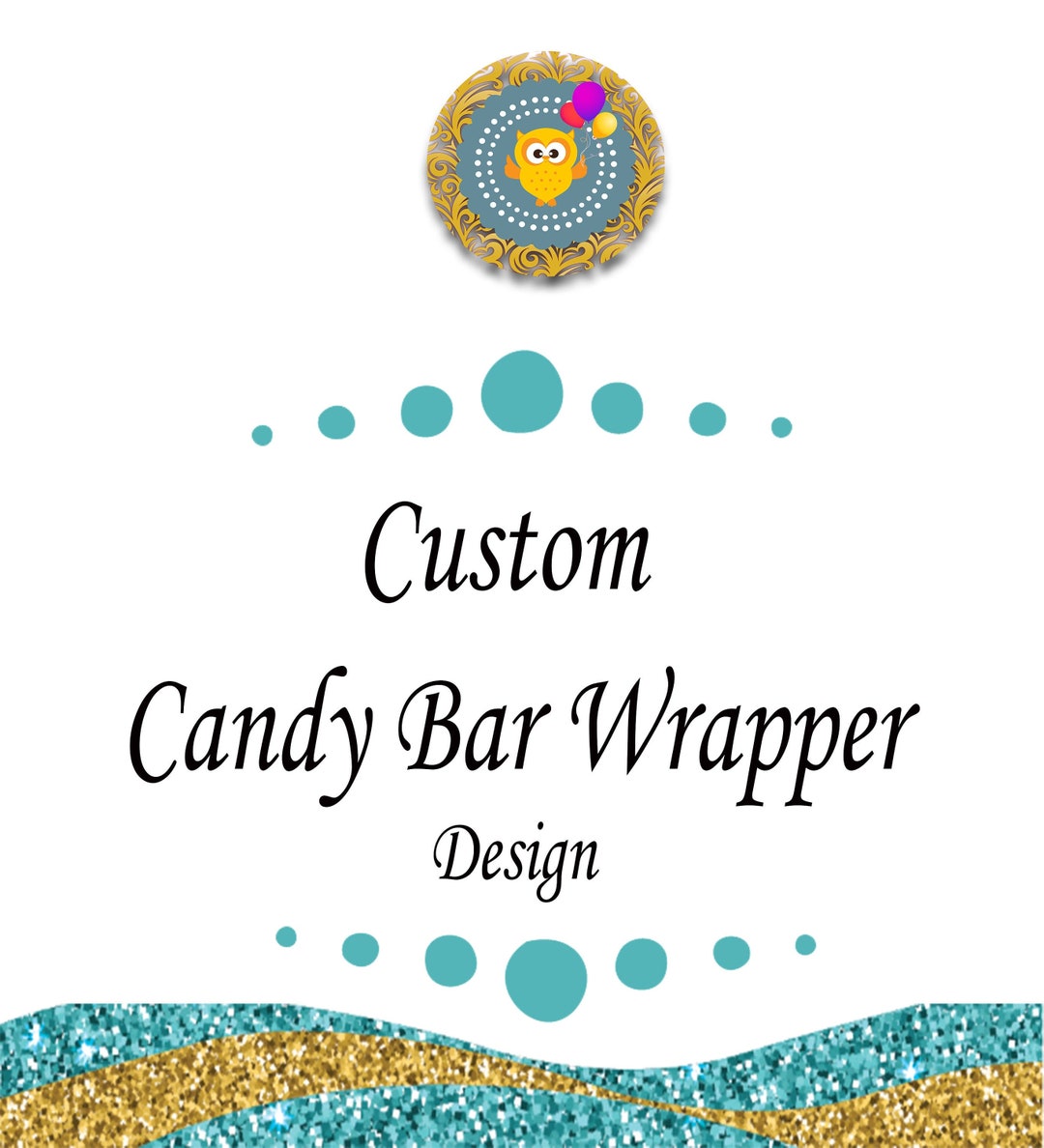 Candy Bar Wrapper - Chocolate Bar - Chocolate Wrapper - Personalized ...