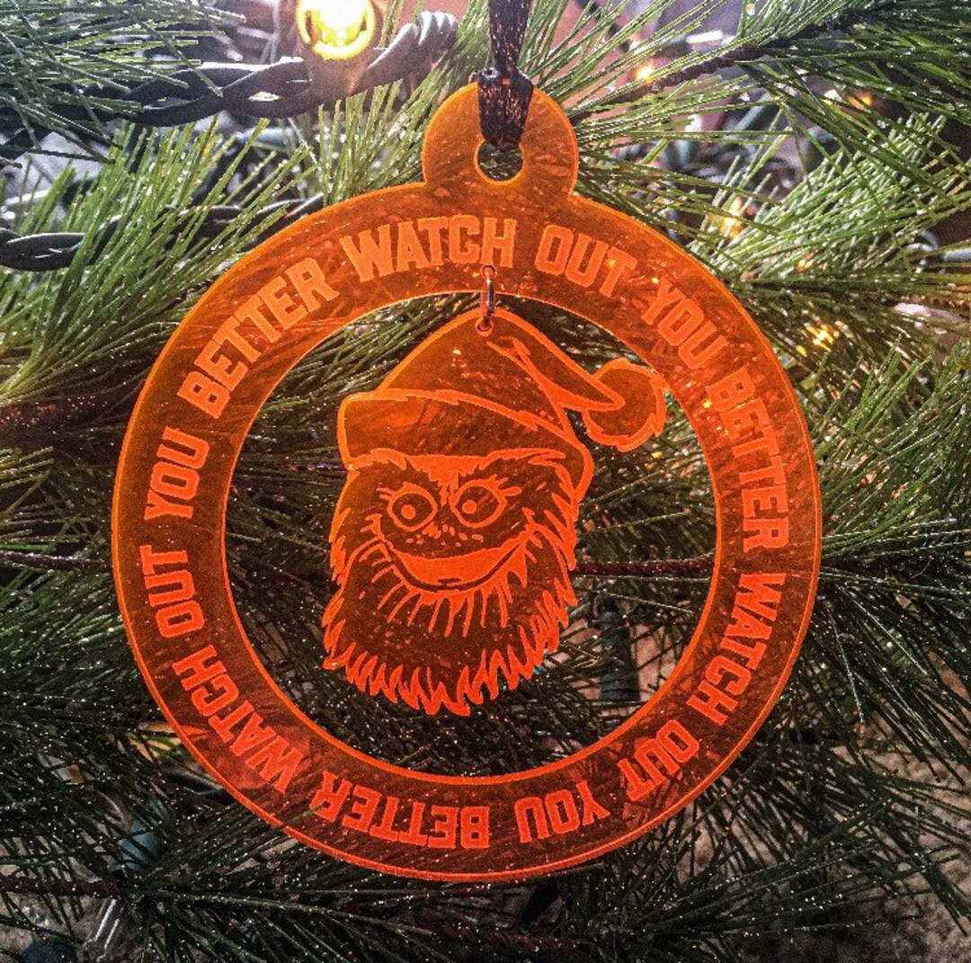 Gritty Ornament You Better Watch Out, Philadelphia Ornament, Philly ...