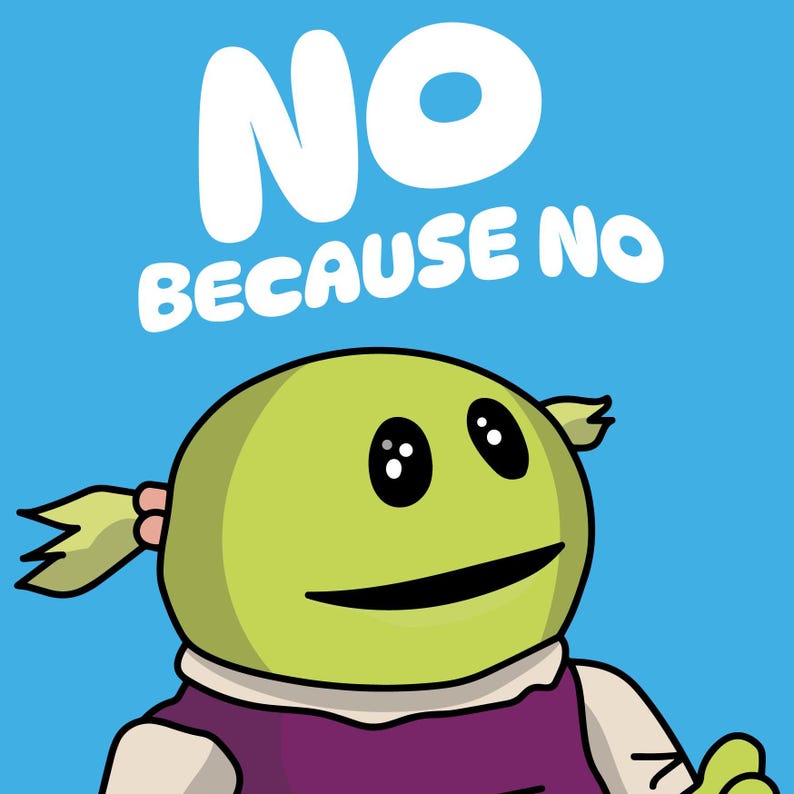 Nanalan' "no Because No" Greeting Card | Blank With Envelope - Etsy