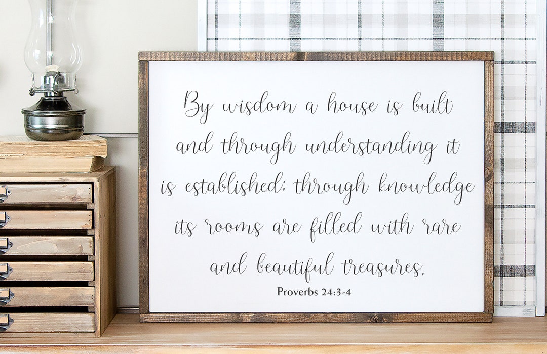 By Wisdom a House is Built Sign | Proverbs 24 Framed Sign | Large ...
