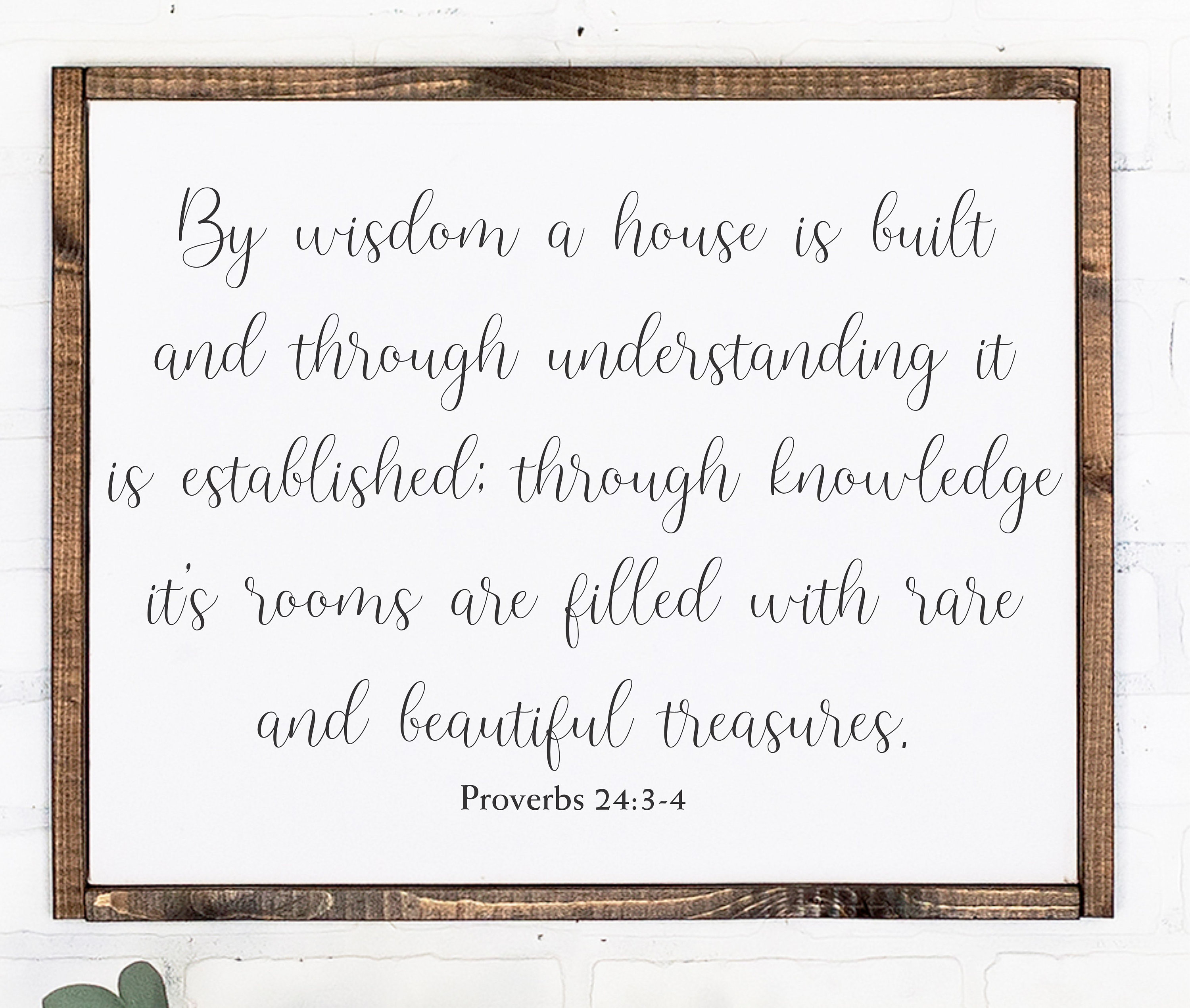 By Wisdom a House is Built Sign | Proverbs 24 Framed Sign | Large ...