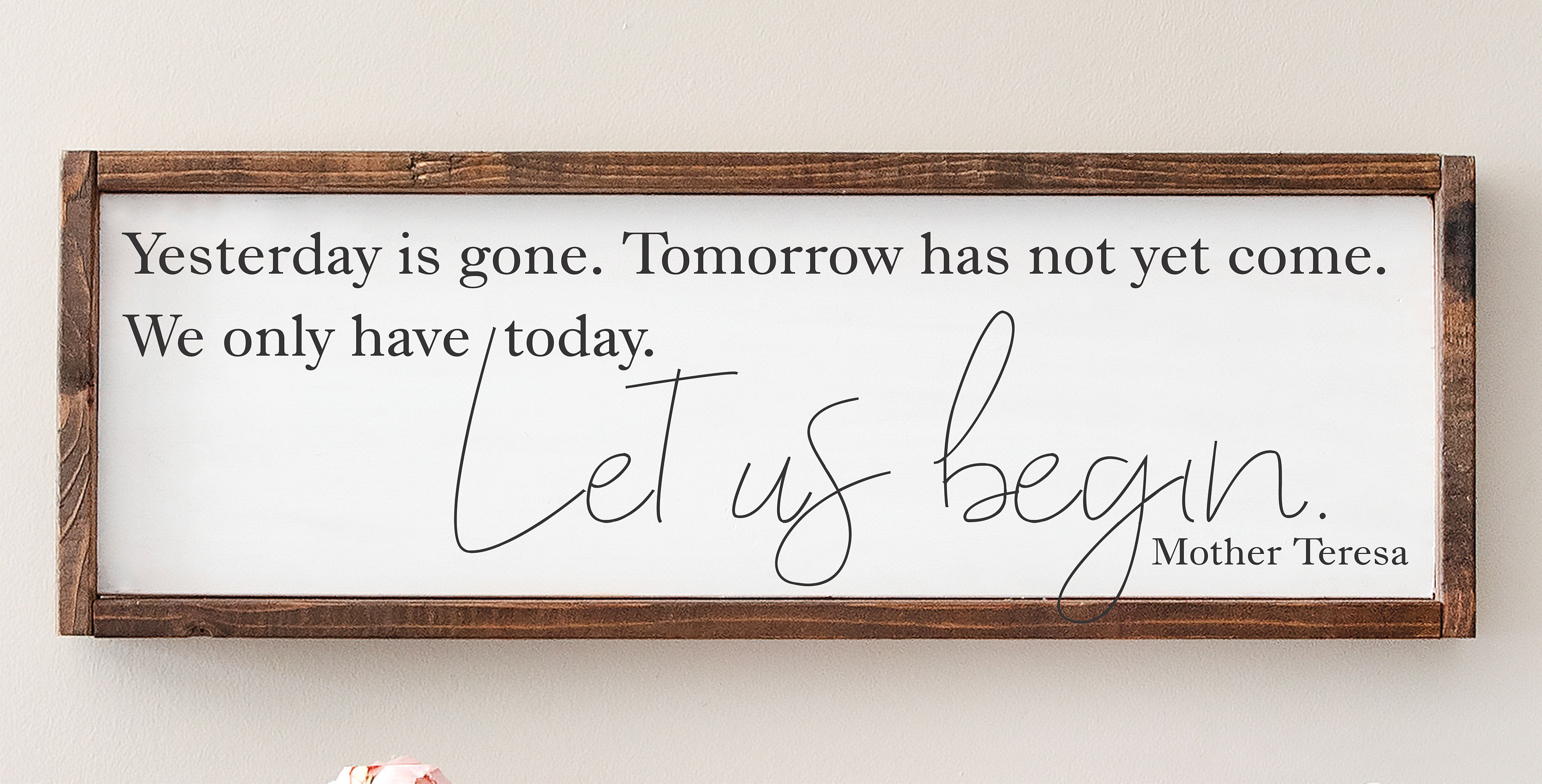 Yesterday is Gone Tomorrow Has Not yet Come We Only Have Today - Etsy