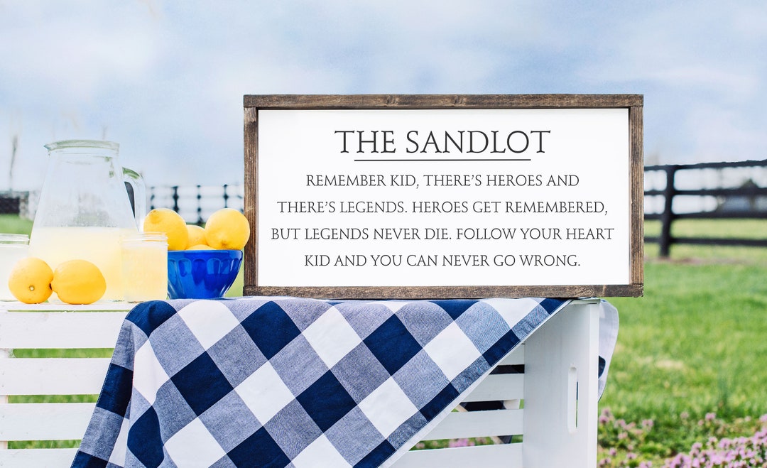 The Sandlot Pine Wood Framed Canvas Sign | Heroes and Legends Quote ...