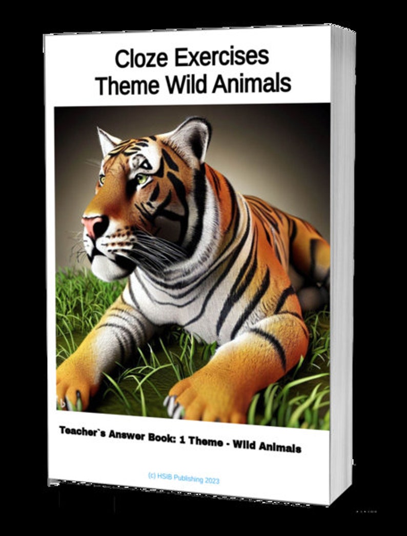 Cloze Exercises - Theme Wild Animals, EFL, Young Learners, Teachers, 50 ...