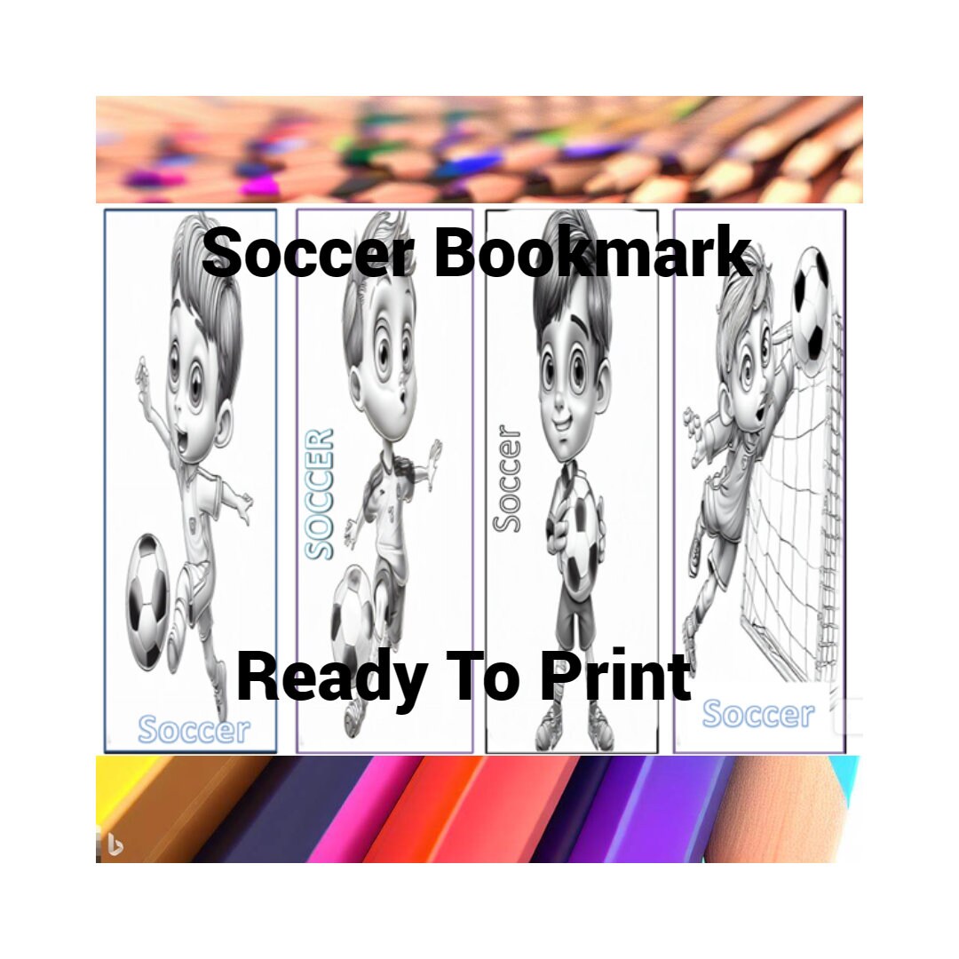 Soccer Bookmarks Instant Download Ready Print and Color - Etsy