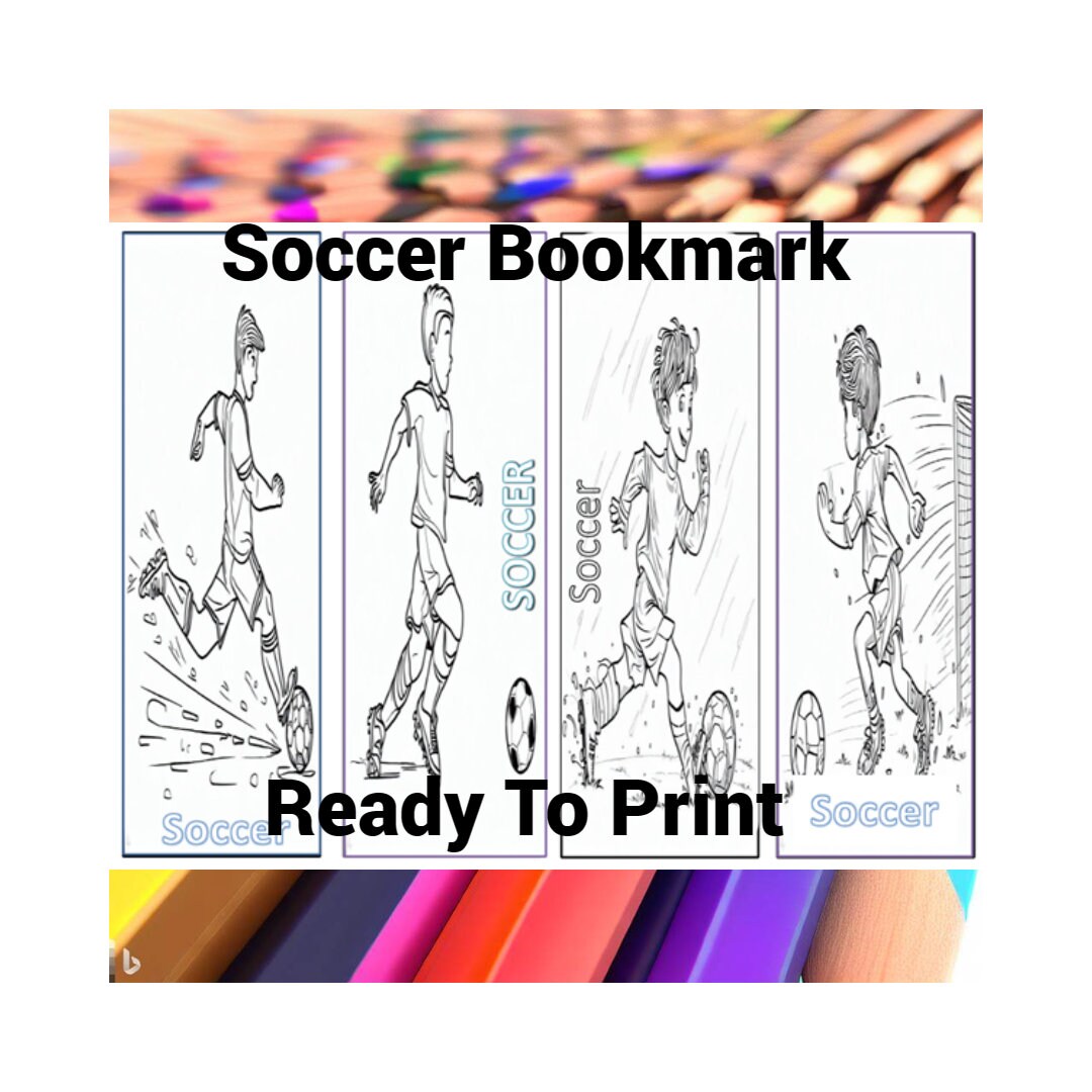 Soccer Bookmarks (set 4) Instant Download Ready Print and Color - Etsy