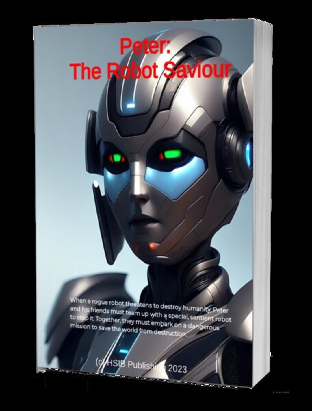 The Robot Saviour Give the Gift of Reading & Adventure With Ebook ...