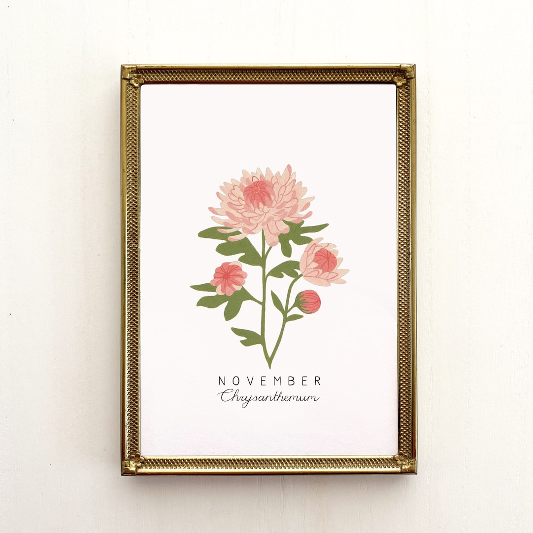 November Birth Flower Print, November Birth Month Flower, Mums Flower ...