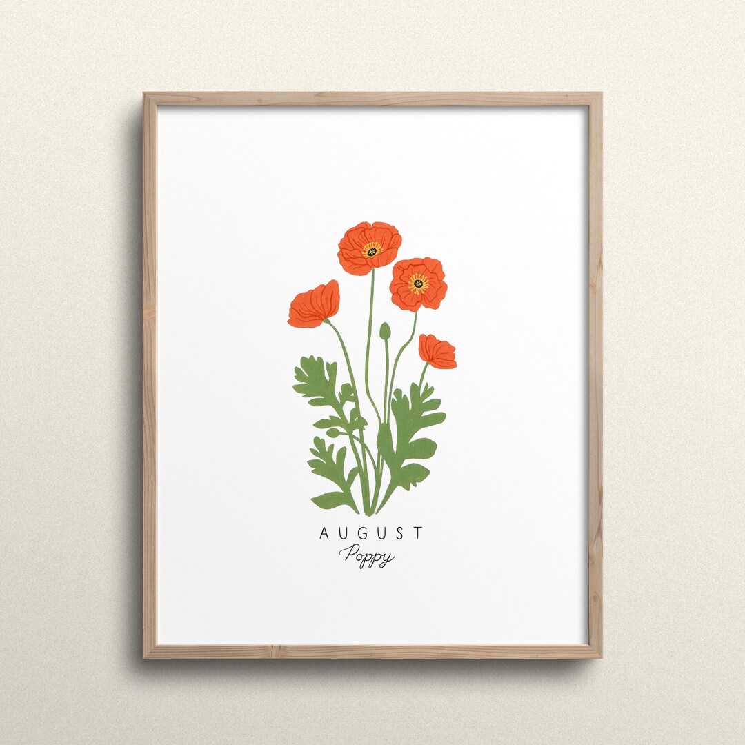 August Birth Flower Print August Birth Month Flower Poppy - Etsy