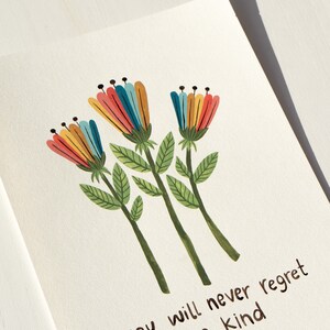 Youll Never Regret Being Kind, Kindness Quotes, Spread Kindness ...