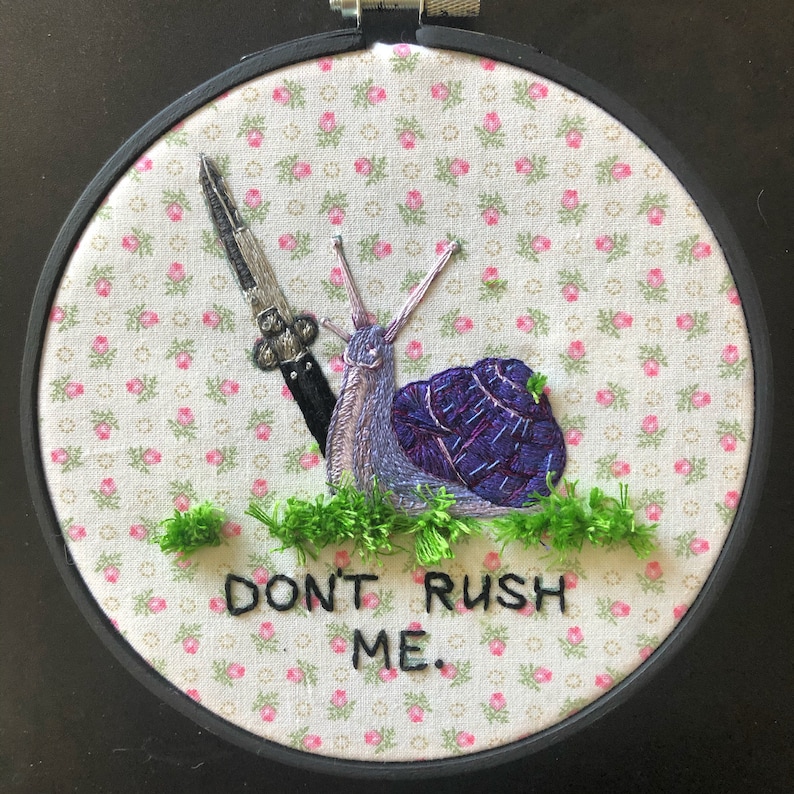 Don't Rush Me - Snail Embroidery Pattern - Line Work Only - Etsy