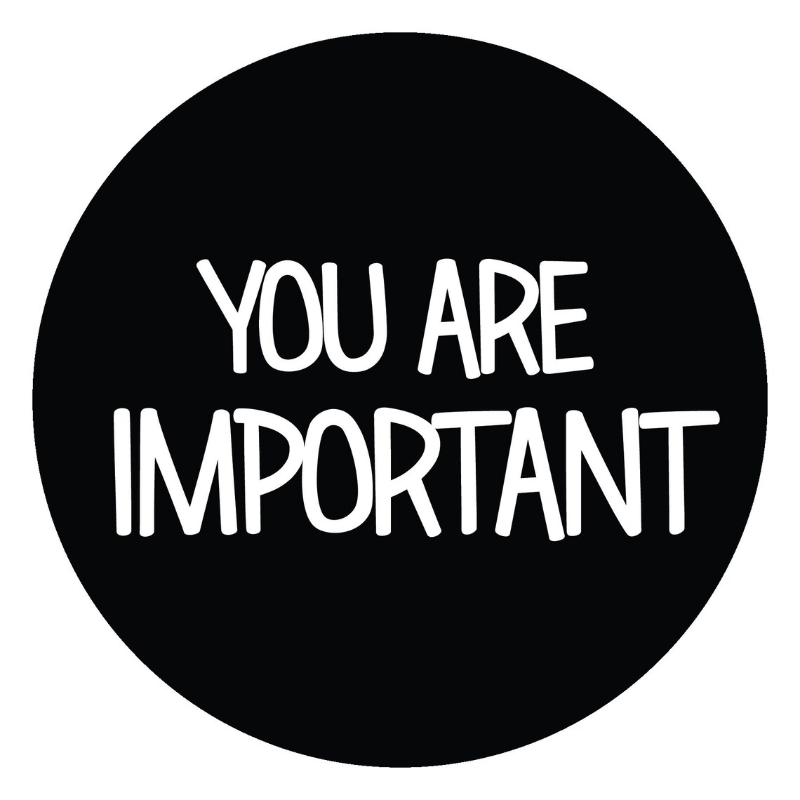 You Are Important sticker black | Etsy