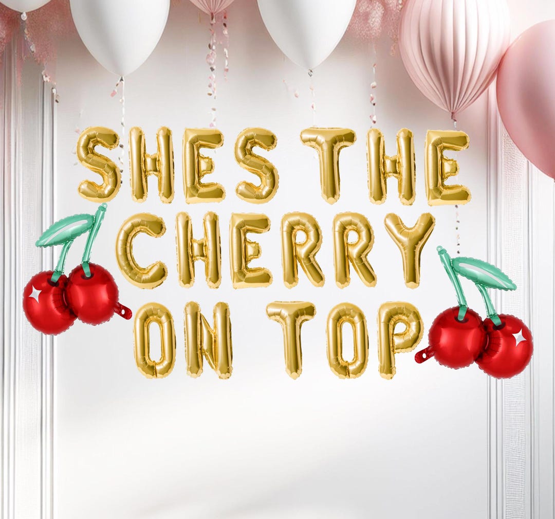 She's the Cherry on Top Balloons Cottagecore Bachelorette, Coquette ...