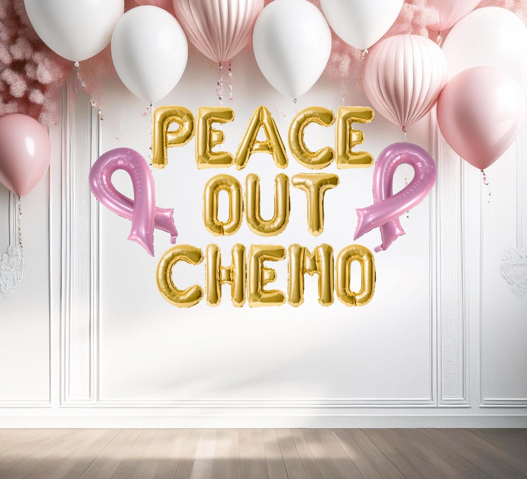 Peace Out Chemo Balloon Banner, Cancer Free Party, Fuck Cancer, Ring ...
