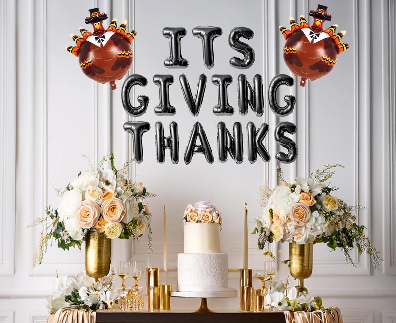 It's Giving Thanks Balloon Banner, Friendsgiving Decorations ...