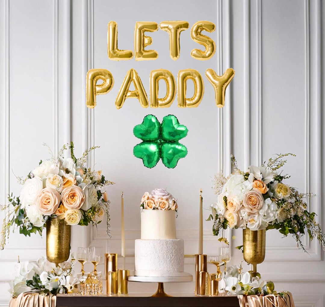 Let's Paddy Balloon Banner, St Patrick’s Day Bachelorette or Bachelor ...