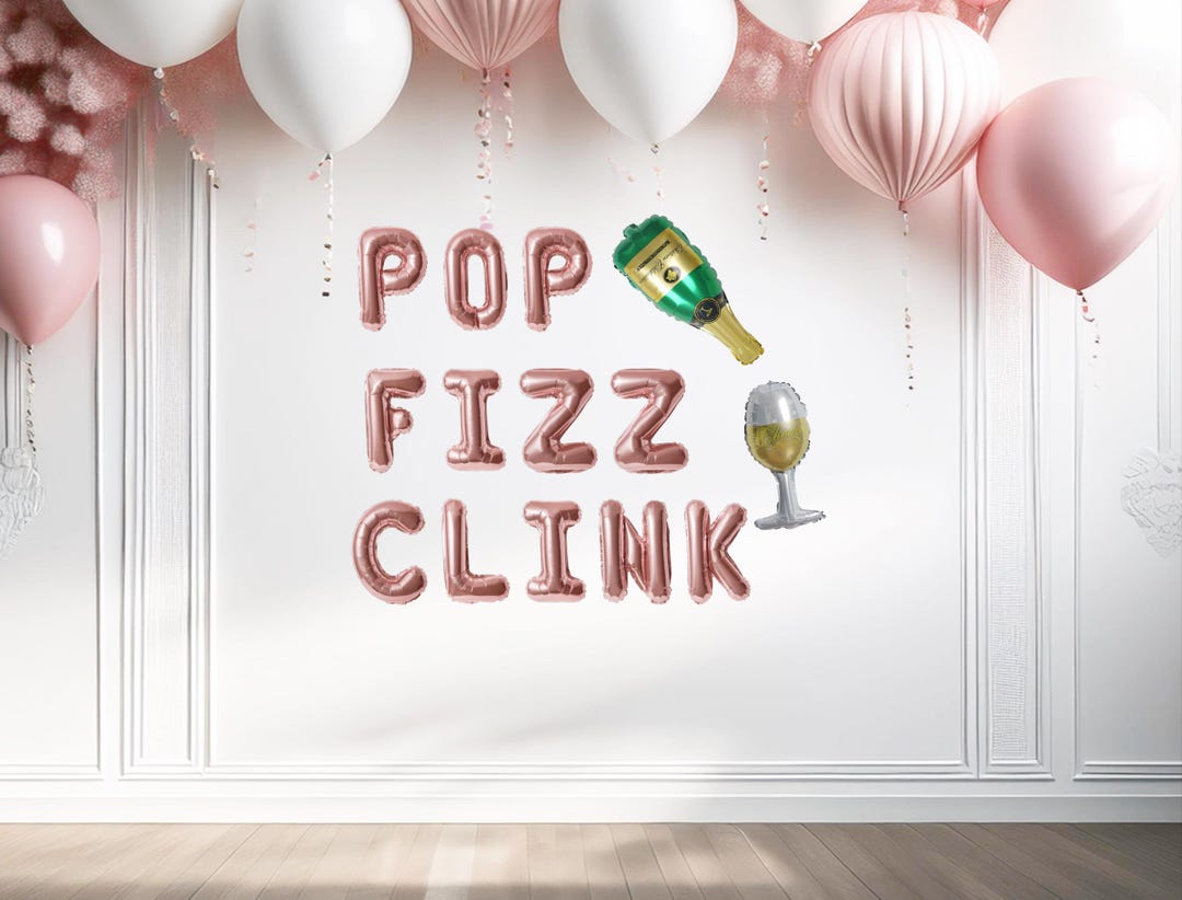 NYE Decorations Pop Fizz Clink Banner NYE Balloons Bridal Shower ...