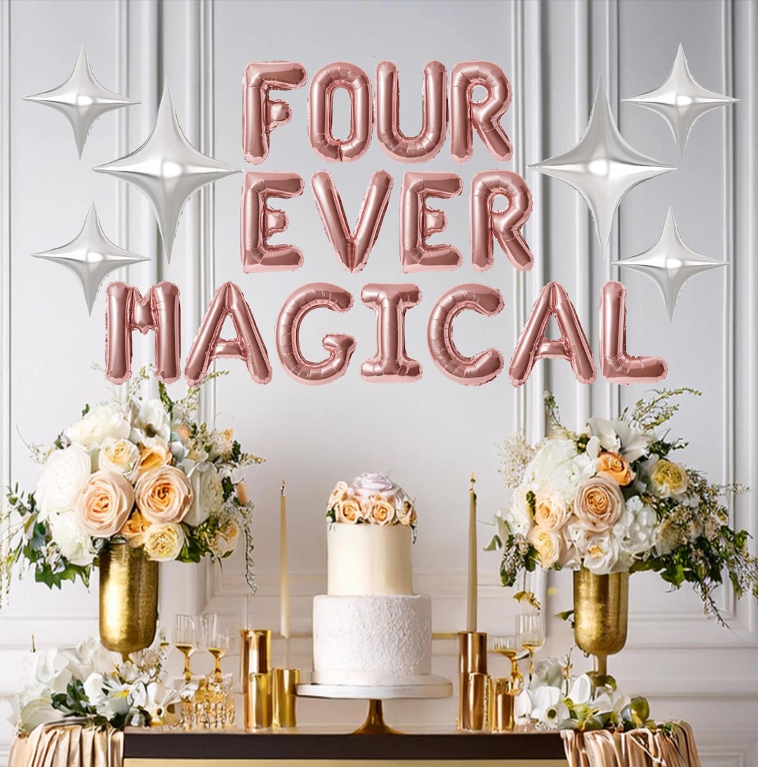 Four Ever Magical Balloon Banner, Fourth Birthday Party Balloons, 4th ...