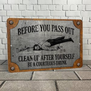 Bar or Man Cave Sign: Before You Pass Out - Funny Metal Sign - Etsy