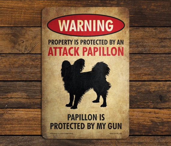 Papillon Sign Funny Metal Beware of Dog Sign Property - Etsy