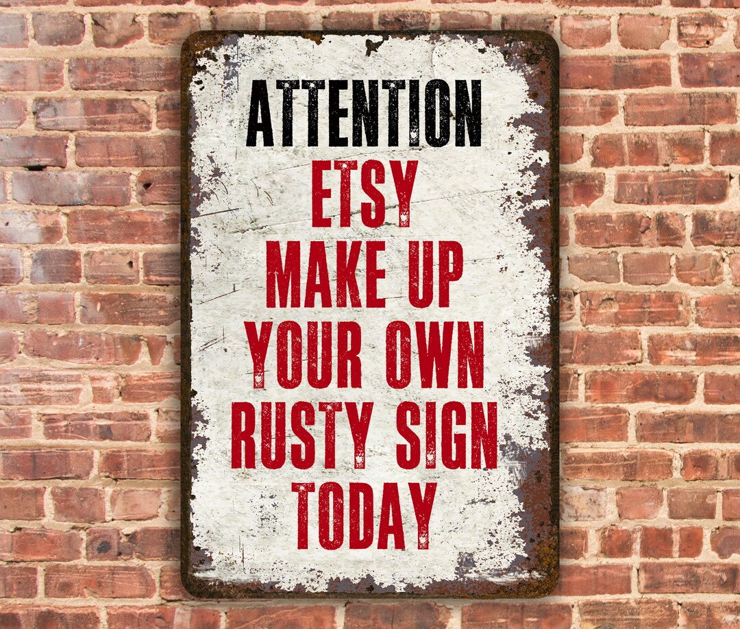 Custom White Rusty Metal Sign Your Text 16 X 24 Inches - Etsy