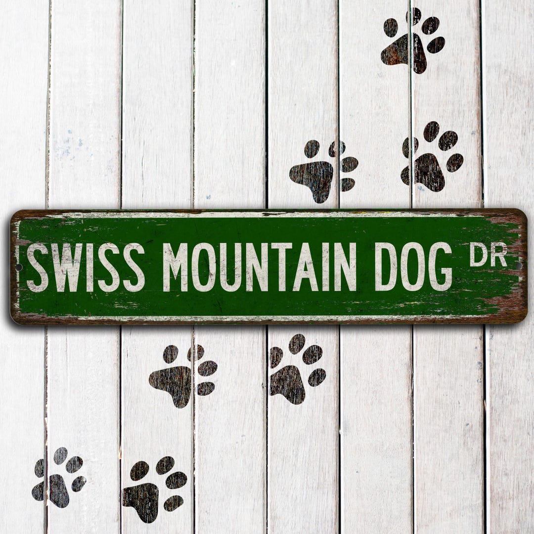 Distressed Swiss Mountain Dog Street Sign: Rustic Metal Pet Decor - Etsy