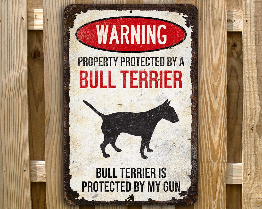 Bull Terrier Sign Beware of Dog Aluminum Sign Funny Bull Terrier Decor ...