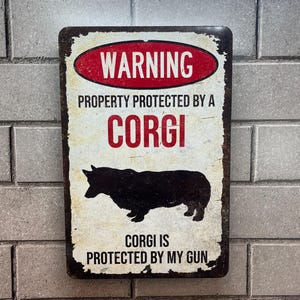 Corgi Sign | Beware of Dog Aluminum Sign | Funny Corgi Decor | Corgi ...