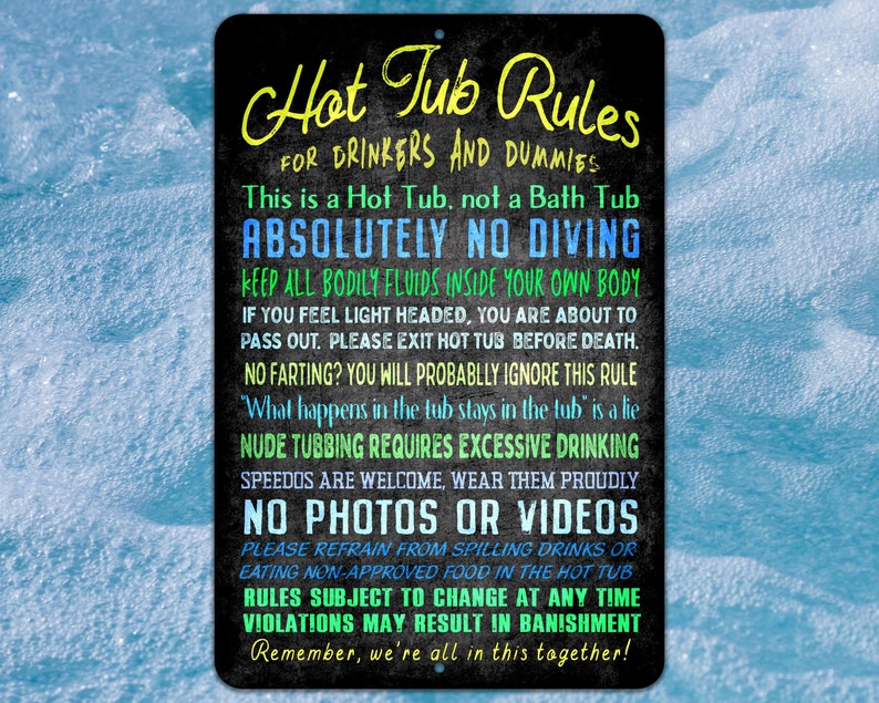 Hot Tub Rules Sign, Funny Metal Sign for Drinkers and Dummies - Etsy