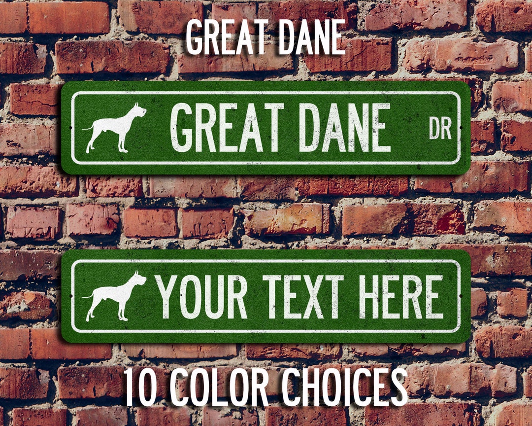 Great Dane Street Sign Custom Dog Decor Great Dane Lovers - Etsy