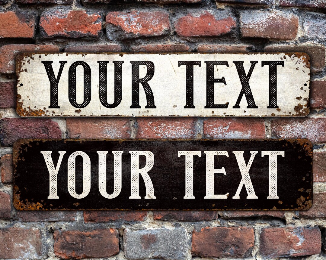 Custom Black or White Distressed Metal Sign, Street Sign Size - Etsy