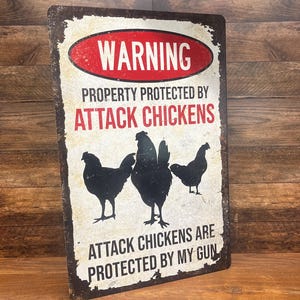 Chicken Coop Sign Attack Chicken Sign Guard Chickens on Duty Hen House ...